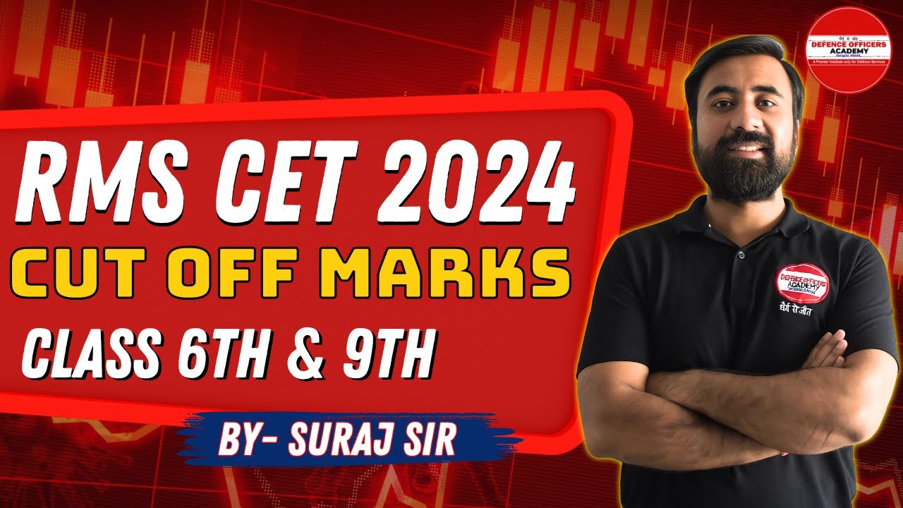 RMS Cut Off 2024 | Rashtriya Military School Cut Off Class 6 and Class ...