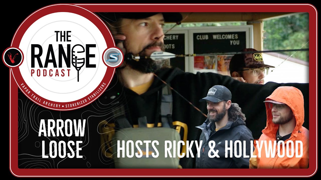 The Range Podcast: Arrow Loose Series with Ricky and Hollywood - YouTube