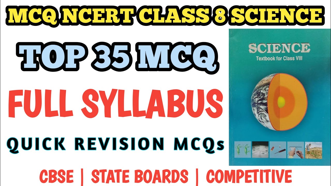 Best MCQ Class 8 Science Full Syllabus Class 8 Science MCQ MCQ best-mcq-class-8-science-full-syllabus-class-8-science-mcq-mcq