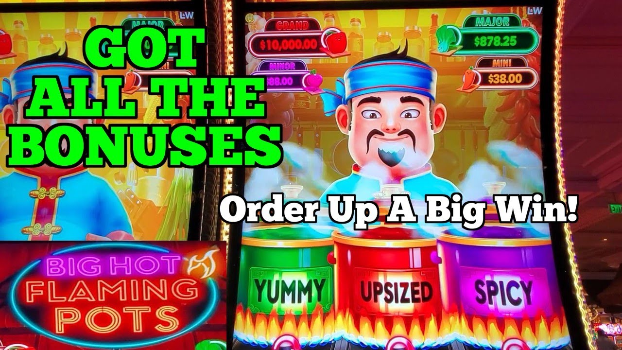 SECOND SPIN BONUS on BIG HOT FLAMING POTS SLOT | Las Vegas Slots | Red ...