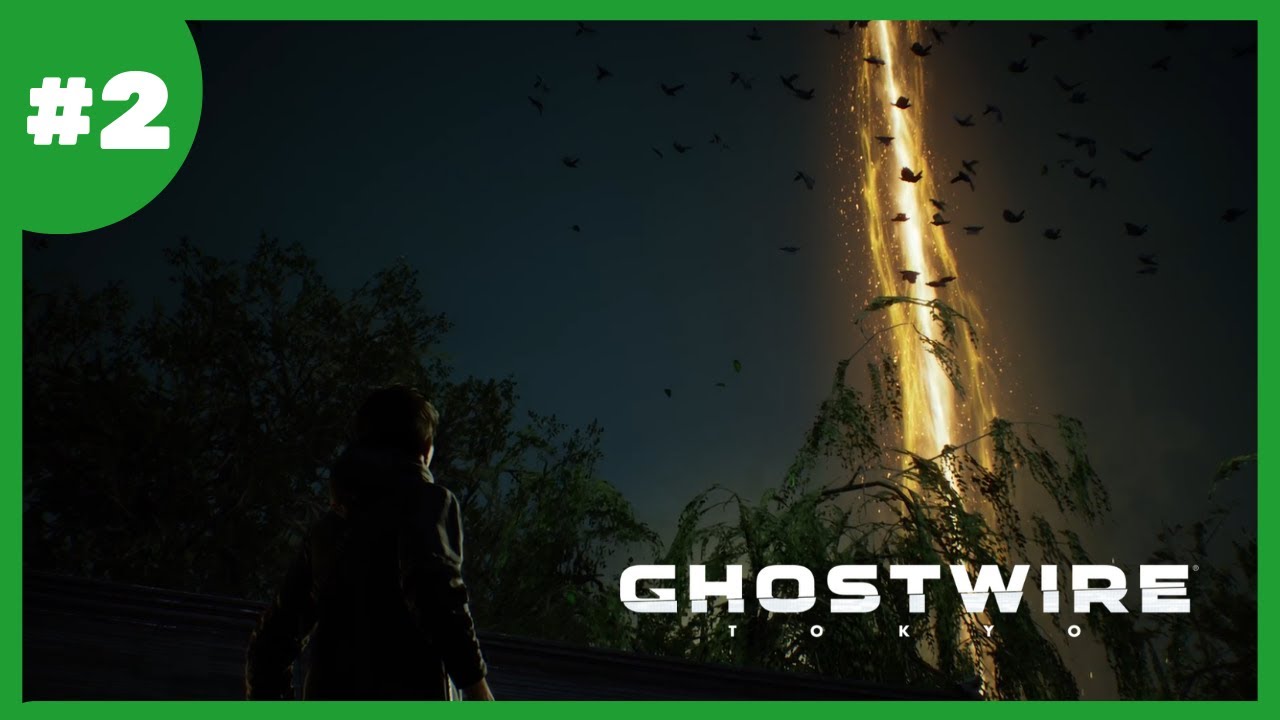 Ghostwire: Tokyo #2 | Playthrough (No Commentary) - YouTube