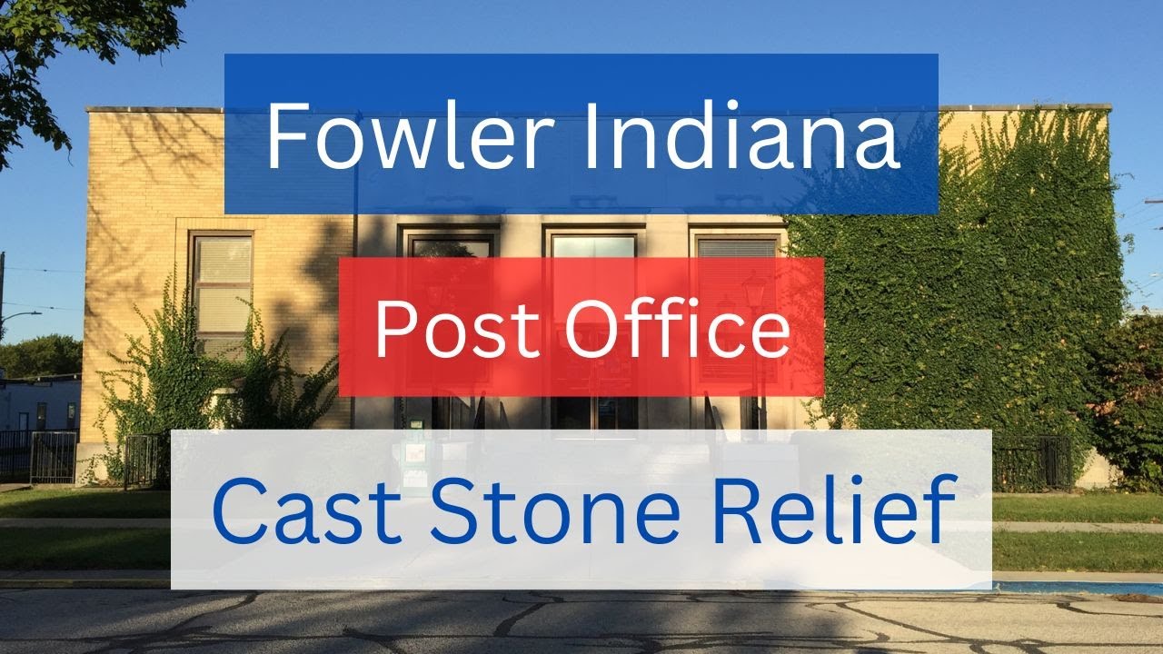 Fowler Indiana Post office and Sculpture - YouTube