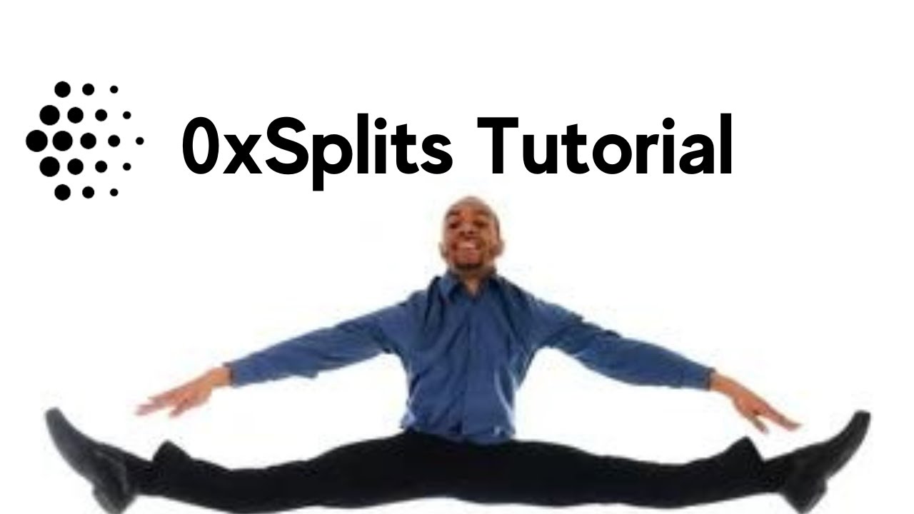 0xSplits Split Payments: Beginner to Advanced - YouTube