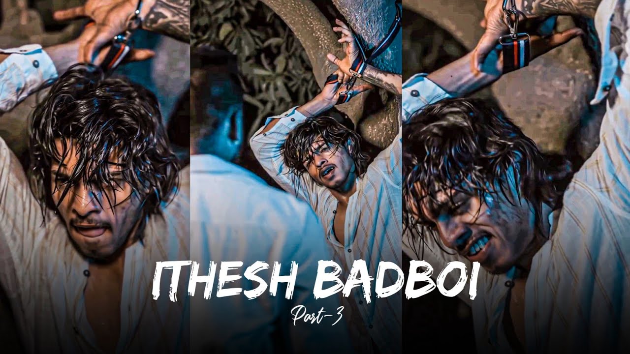 Ithesh Badboi New Attitude Reels 👿 Part-3 | Ithesh Badboi Attitude ...