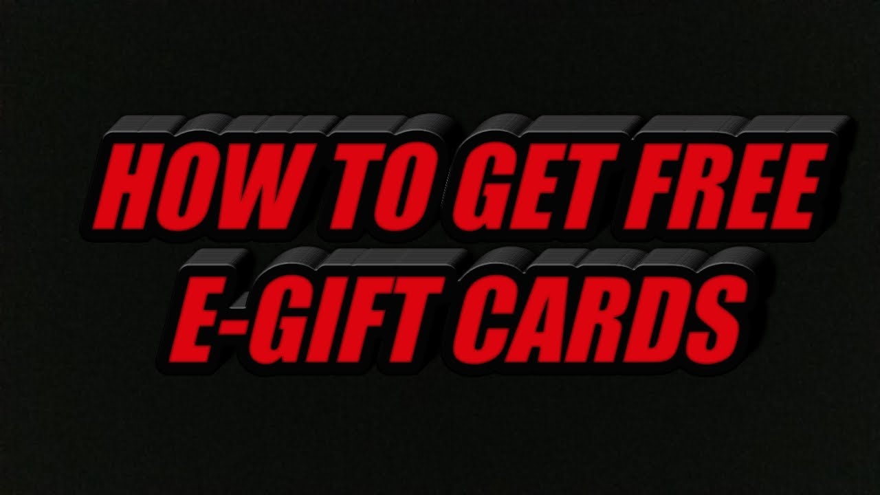 How To Get Free E-Gift Cards - YouTube