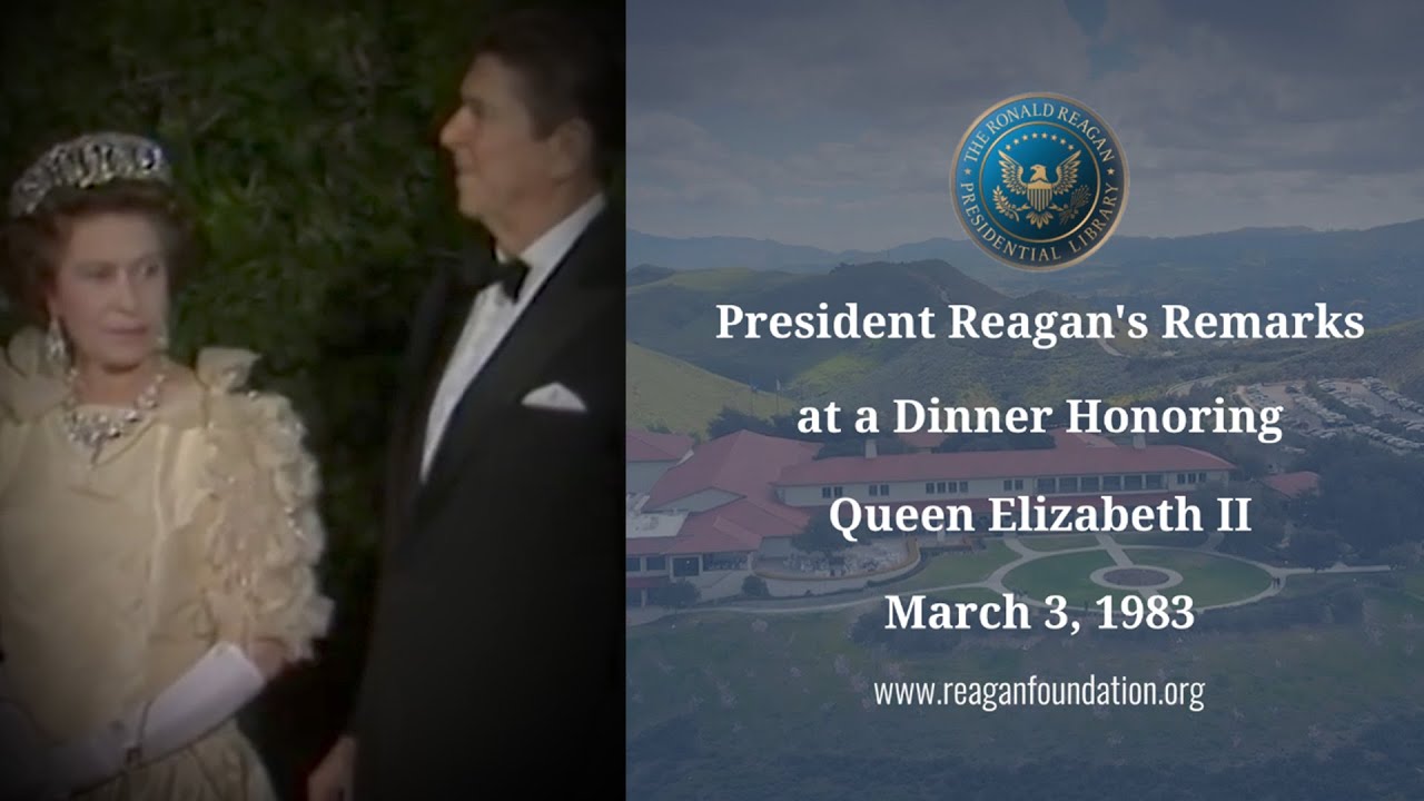 President Reagan’s Remarks at a Dinner Honoring Queen Elizabeth II on ...