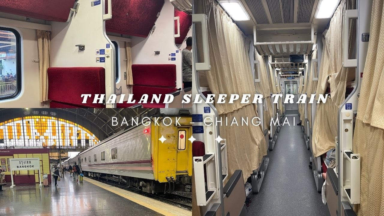 THAILAND SLEEPER TRAIN! Bangkok to Chiang Mai | 2nd Class AC - YouTube