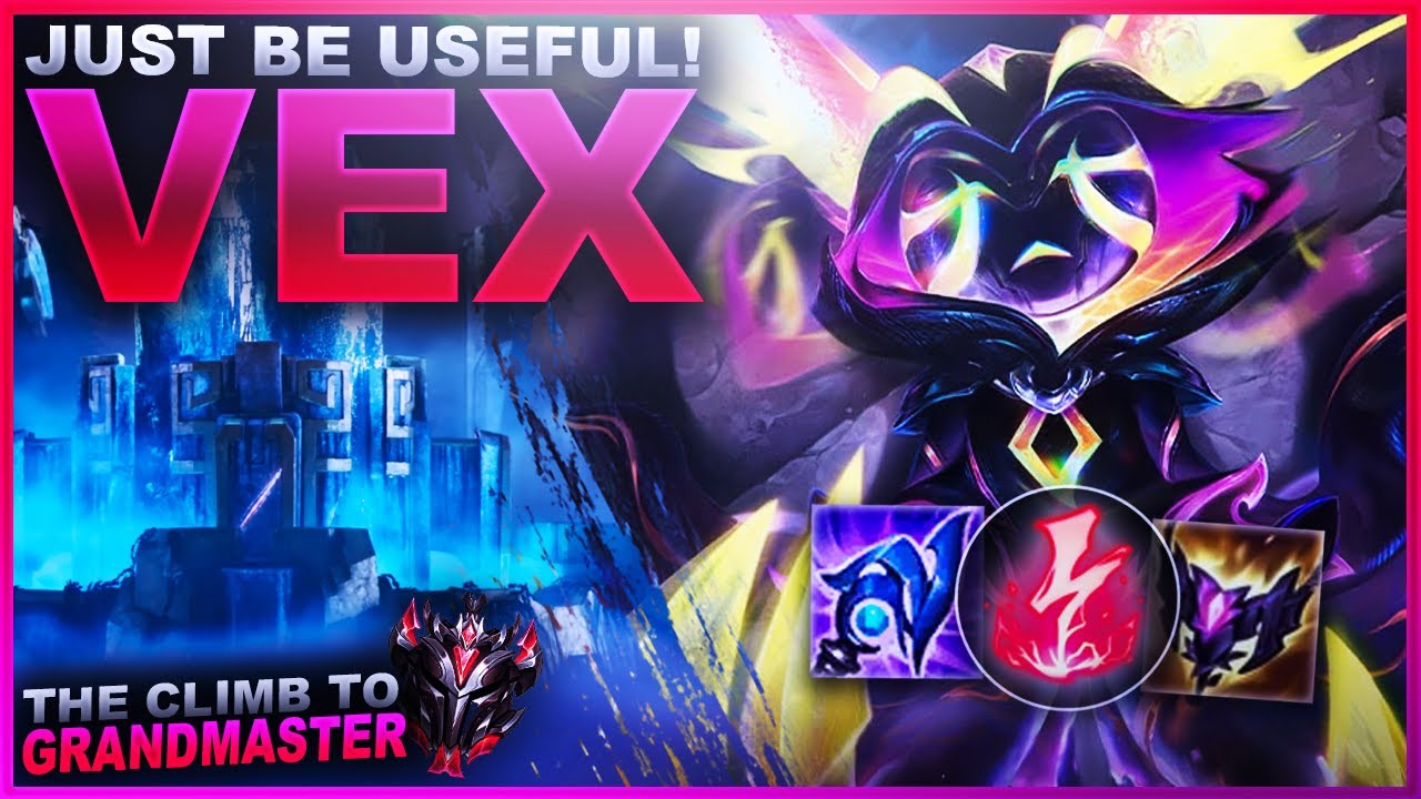 I JUST GOTTA BE USEFUL! VEX! | League of Legends - YouTube