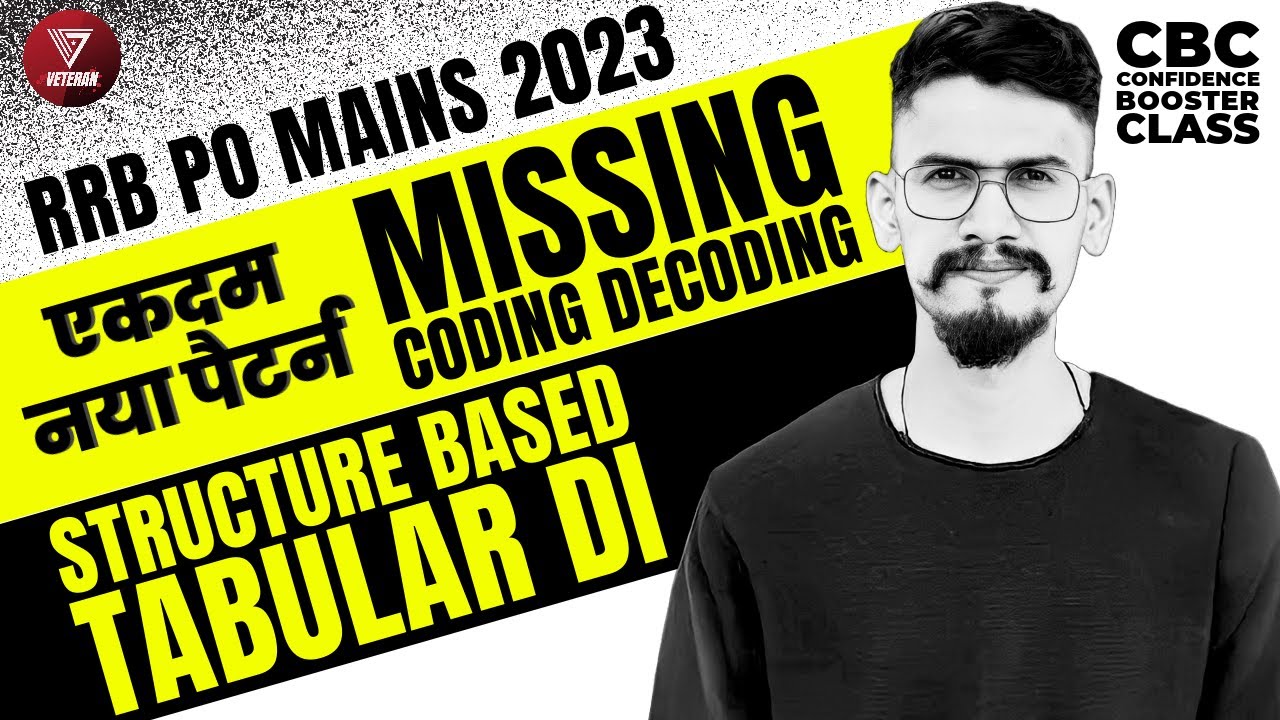 Missing Coding Decoding | Tabular DI | #confidenceboosterclass | RRB PO ...