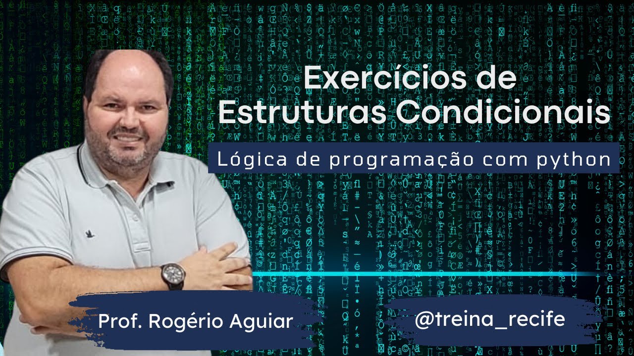 Estruturas Condicionais Em Python Exercícios Práticos Inscreva Se No Curso Completo Youtube