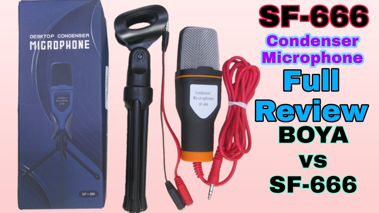 SF 666 Condenser Microphone Unboxing Review 🔥 Boya vs SF 666 Condenser ...