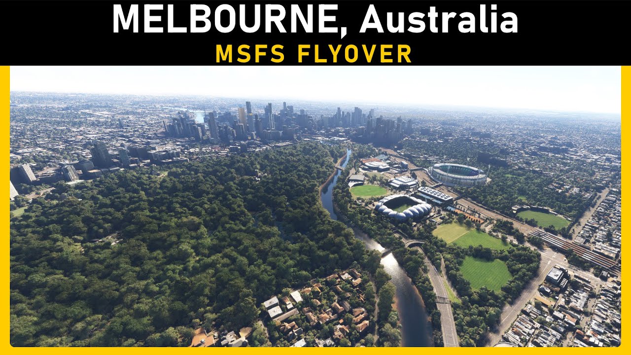 MSFS Flyover - Melbourne, Australia | 4K *Microsoft Flight Simulator ...