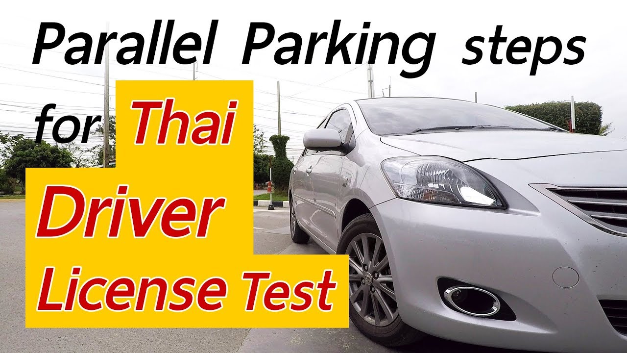 Parallel Parking Steps for Thai Driver License Test. ThanDriving School ...