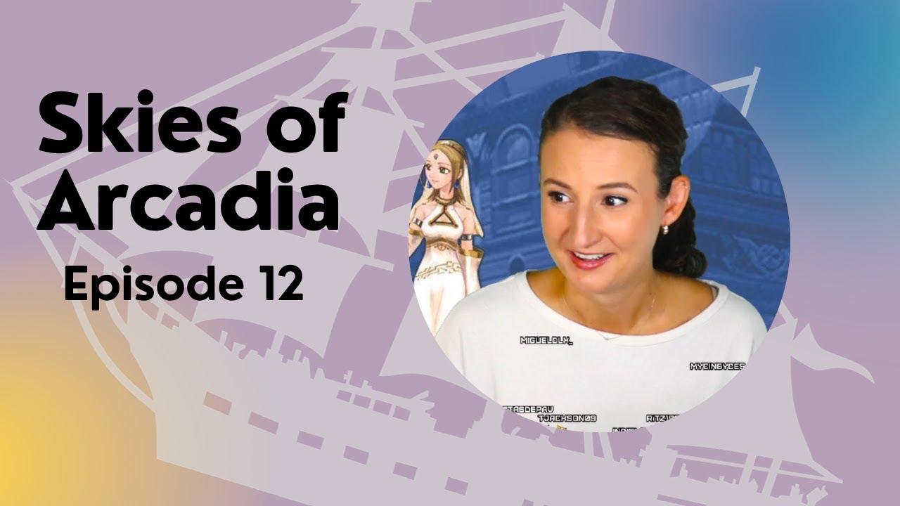 Skies of Arcadia Legends: Episode 12 | First Playthrough - YouTube