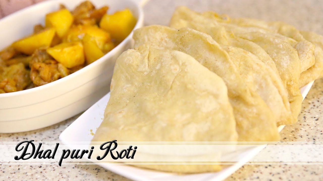 Dhal Puri Roti(dhalpuri roti)soft&tasty step by step instructions 绝对没吃过 ...
