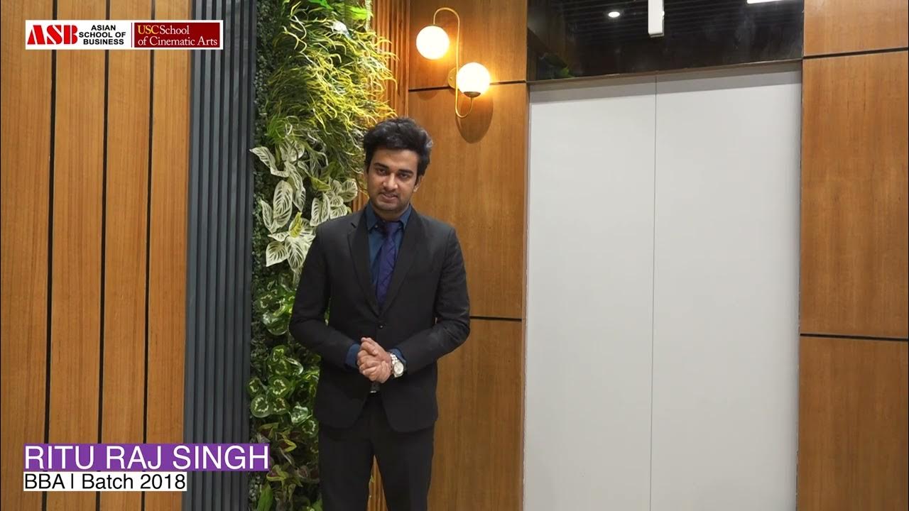 Our student Ritu Raj singh, BBA Batch 2019 sharing his journey at ASB - YouTube