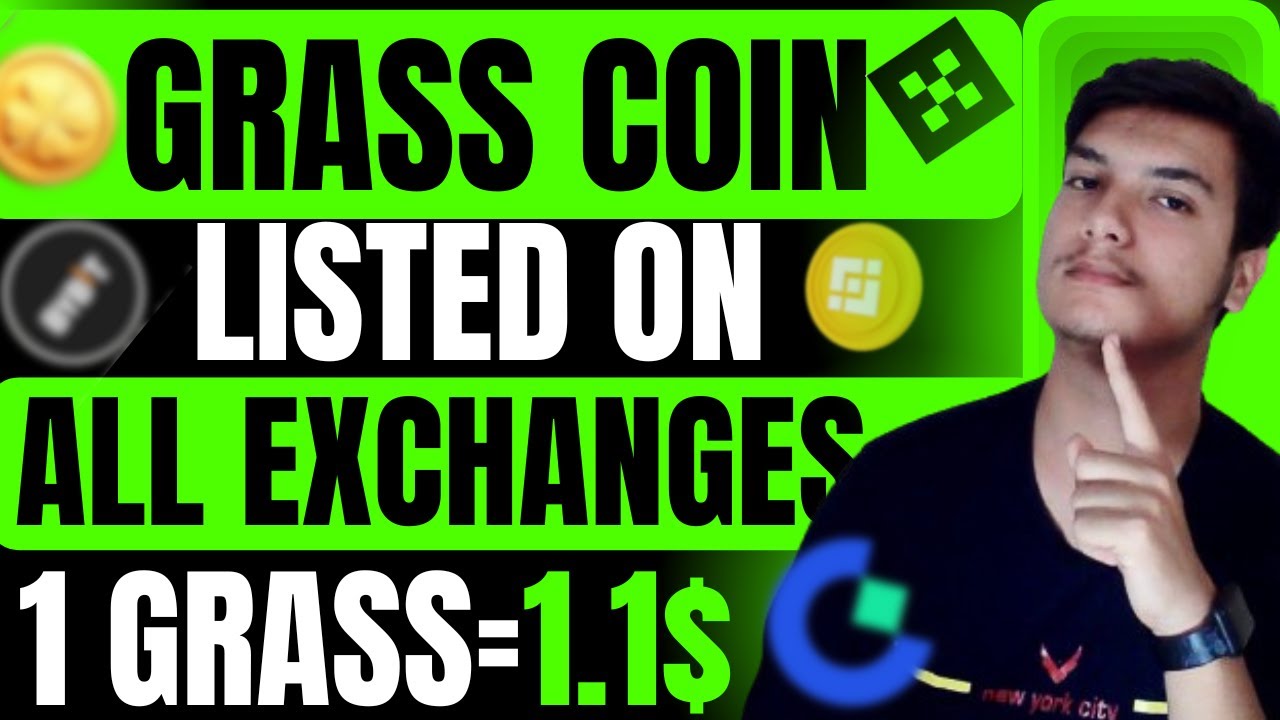Grass airdrop update | Grass listed on all exchanges | Grass listing ...