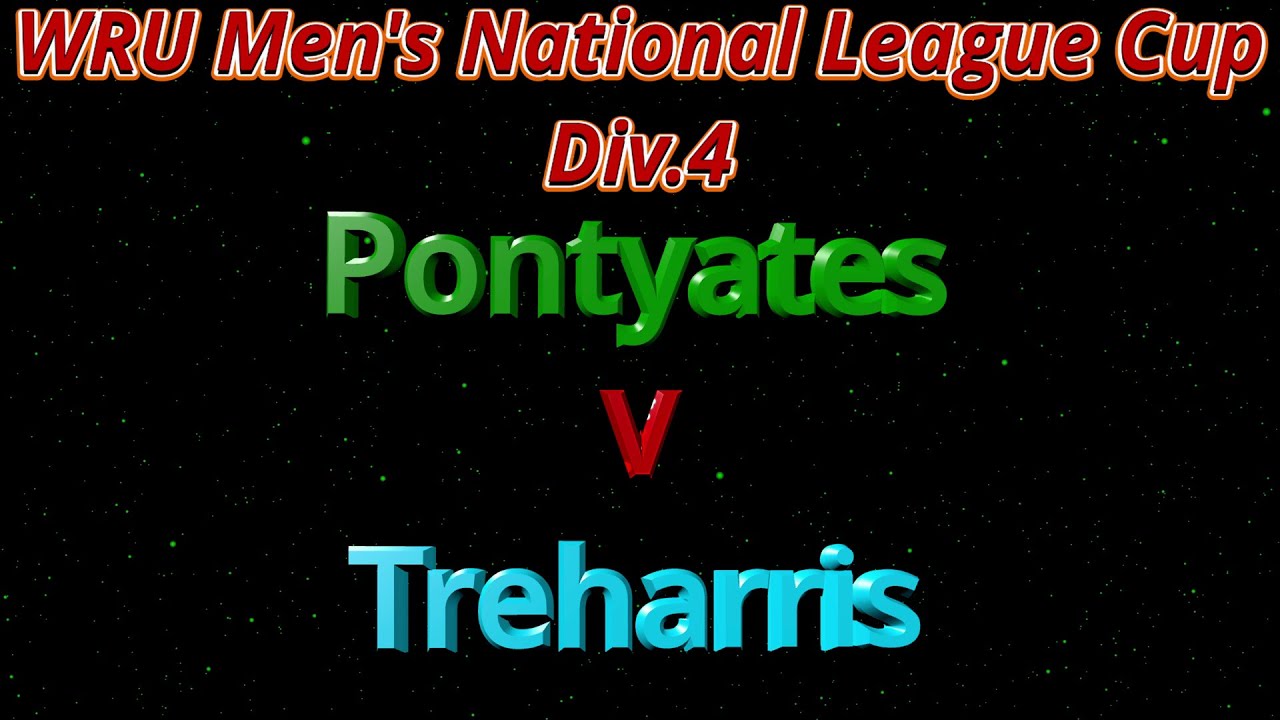 Pontyates RFC v Treharris RFC WRU Men's National League Div.4 Cup 2025 ...