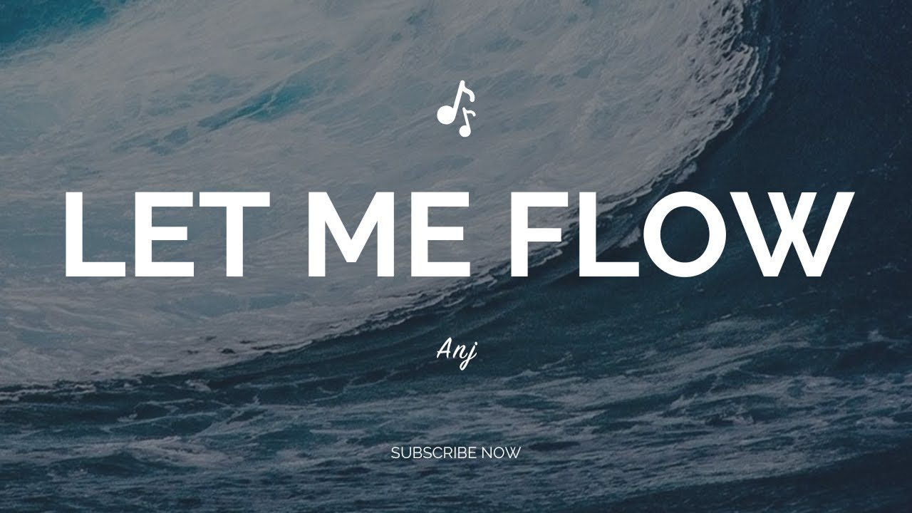 Anj - Let Me Flow (Visualizer) - YouTube