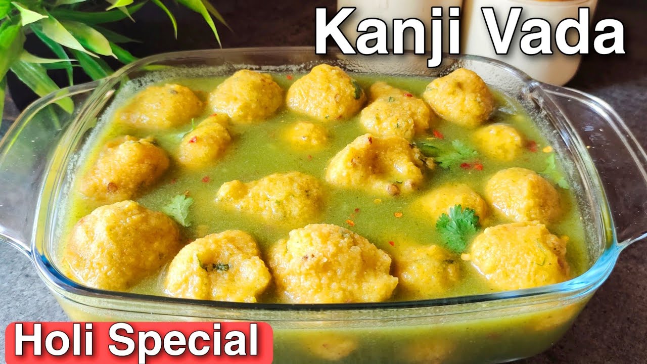 Instant Kanji Vada | No Fermentation | Soft and Spongy | होली स्पेशल ...