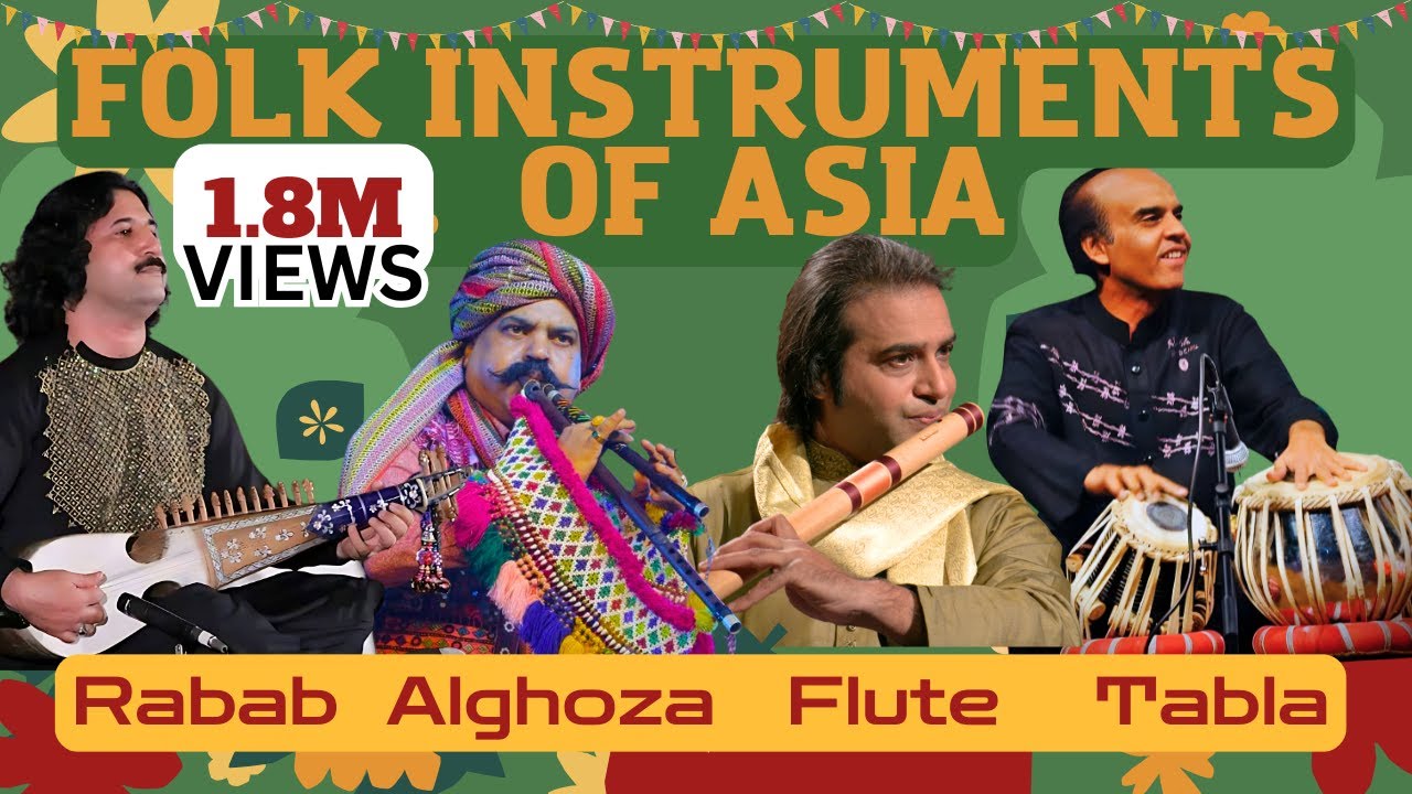 Musical Instruments of Pakistan Flute, Rubaab, Alghoza & Tabla, Sounds ...