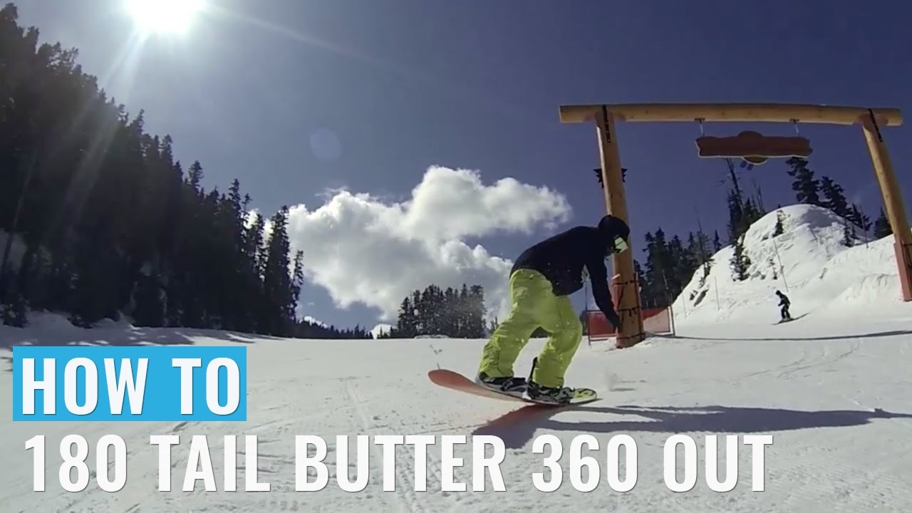 How To 180 Tail Butter 360 Out On A Snowboard - YouTube