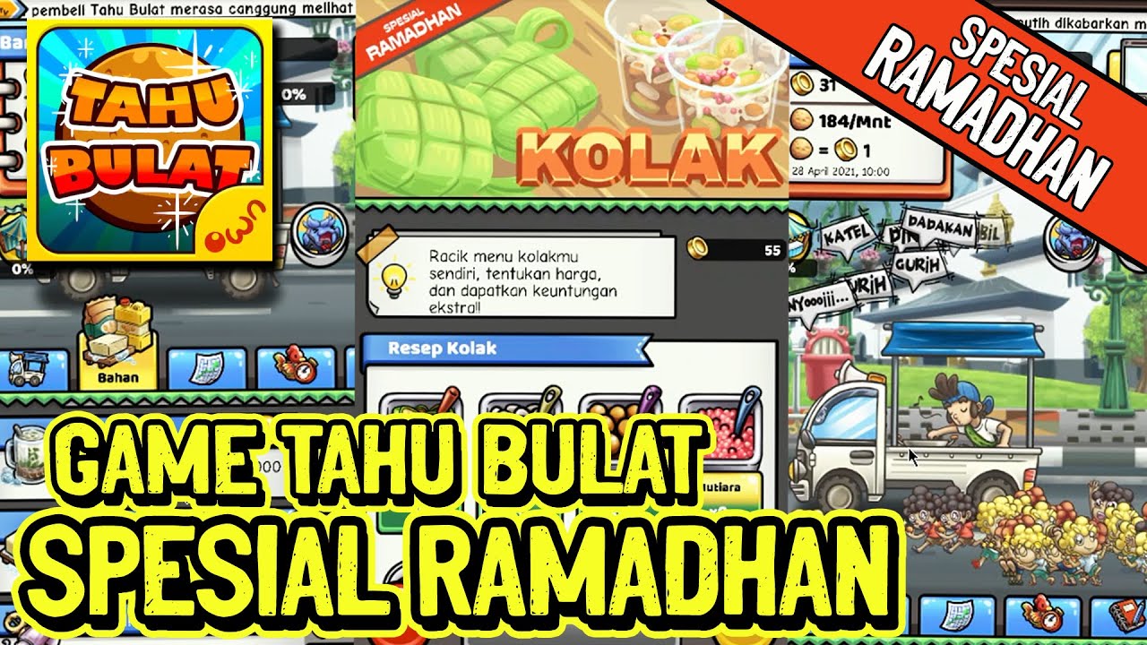 Main Game Tahu Bulat Spesial Ramadhan - Bisa Jualan Kolak Cuy!!! - YouTube