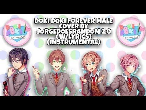 Doki Doki Forever Male Cover by JohnDoesRandom (w/ Lyrics)(Instrumental ...