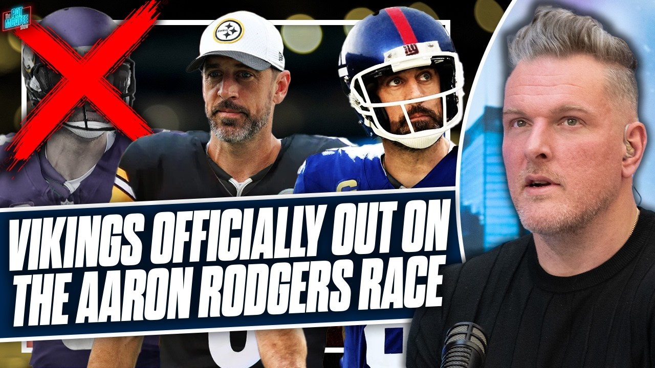 Vikings Officially Pull Out Of Race For Aaron Rodgers?! | Pat McAfee ...