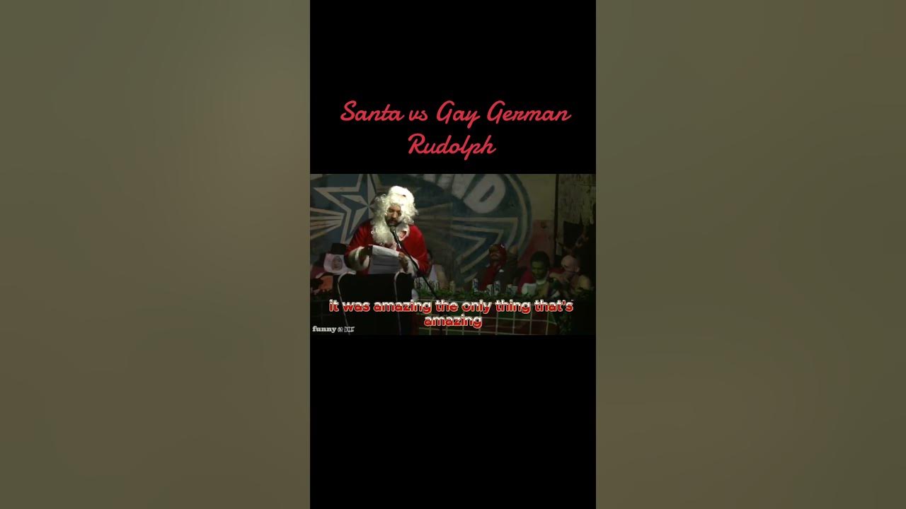 Santa vs Rudolph #christmas - YouTube