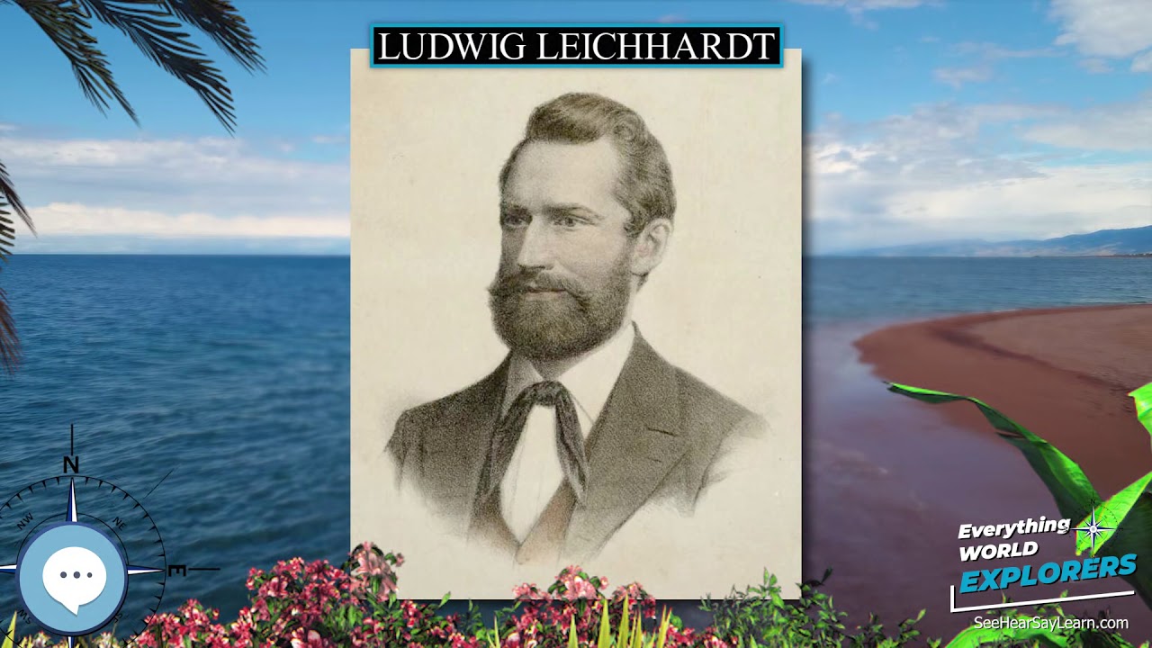 Ludwig Leichhardt 🗺⛵️ WORLD EXPLORERS 🌎👩🏽‍🚀 - YouTube
