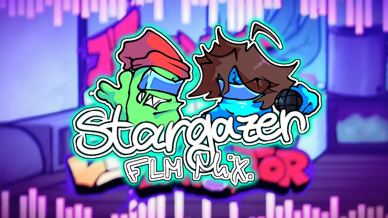 Stargazer FNF REMIX BY gBv2209 (me xD)// FLM when the mod comes out ...