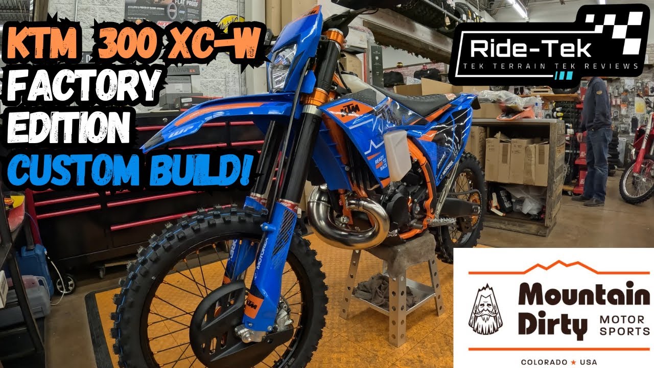 KTM 300 XC-W Factory Edition Custom Build! - YouTube