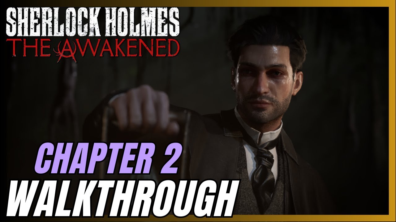 Sherlock Holmes: The Awakened (Remastered) - Chapter 2 - The Blood-Red ...