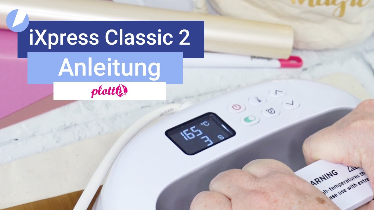 iXpress Classic 2 Transferpresse | Anleitung - YouTube