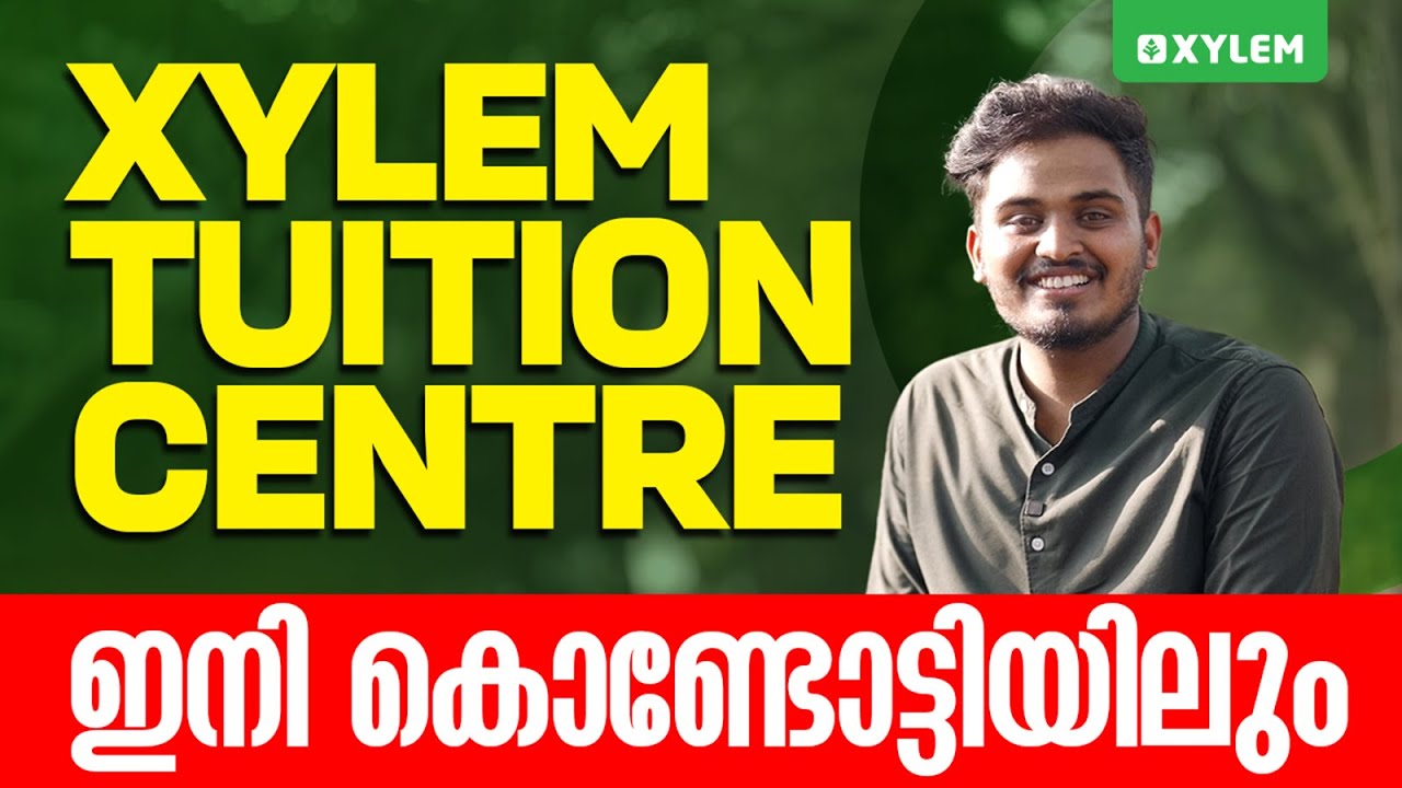 XYLEM TUITION CENTRE ഇനി കൊണ്ടോട്ടിയിലും !! | Xylem Plus Two - YouTube