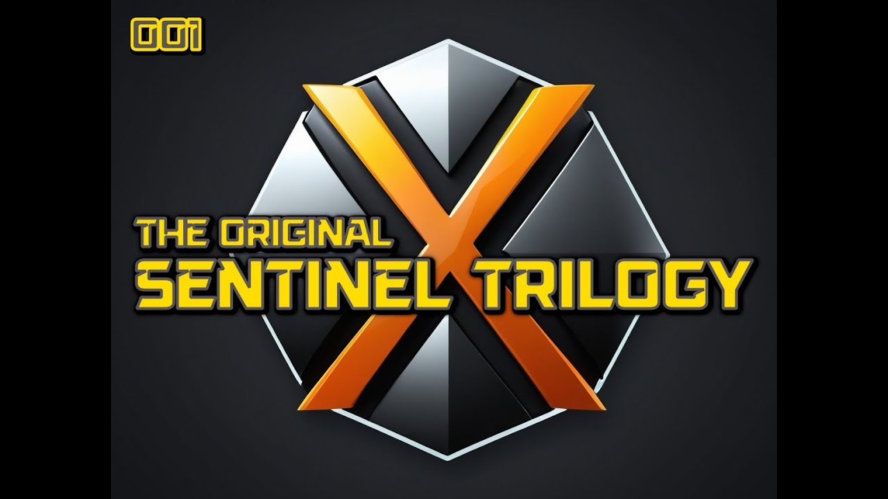 001 - The Original Sentinel Trilogy - YouTube
