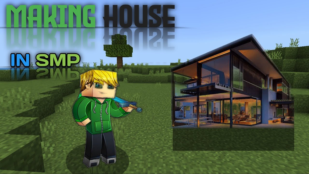 MAKING HOUSE IN SMP || JOIN FAST || LEGEND SMP - YouTube