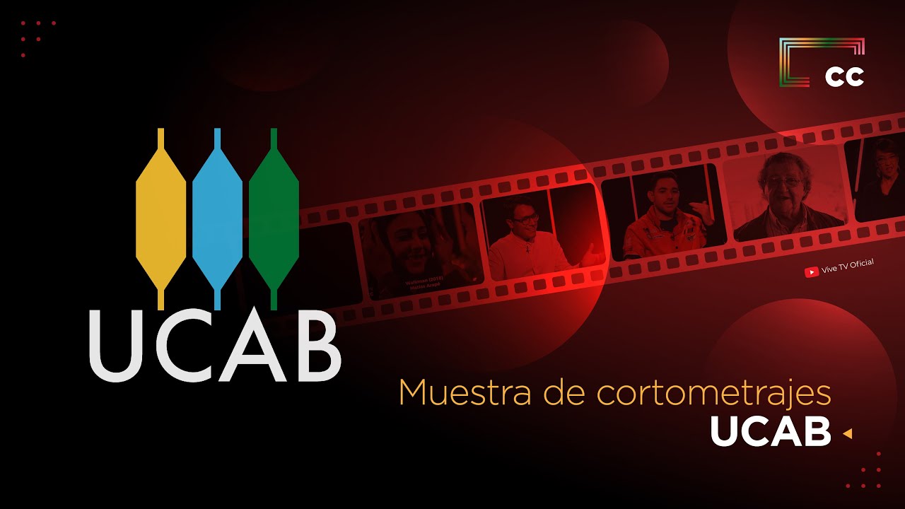 CINE CORTO | Capítulo 6, T2: “Muestra de cortometrajes UCAB” - YouTube