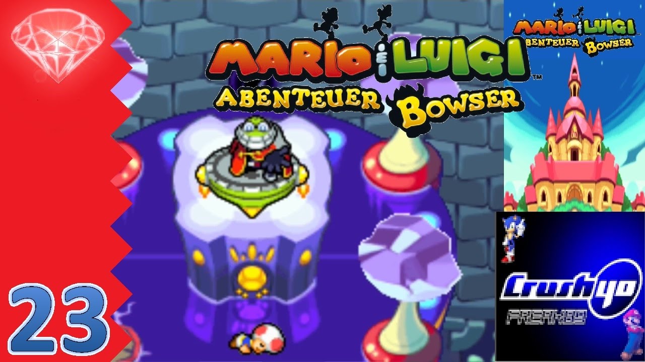 Let's Play Mario & Luigi Abenteuer Bowser (Deutsch) Part 23 ...