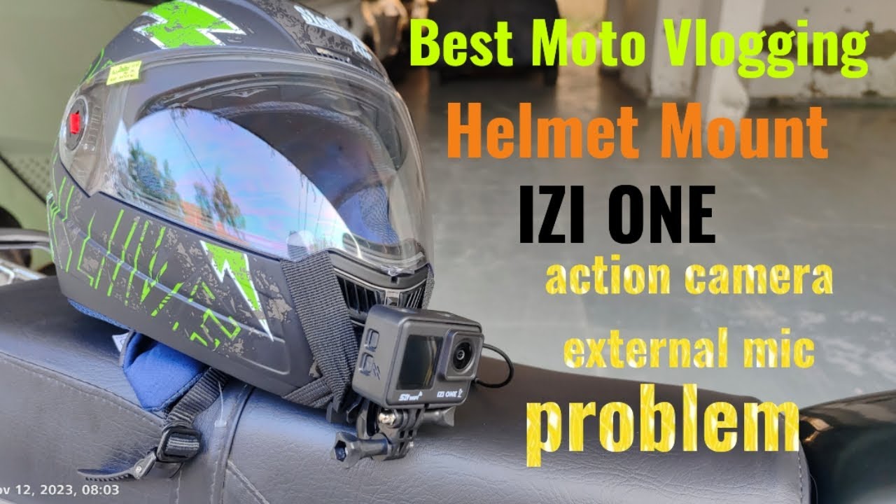 Best Moto Vlogging Helmet Mount 🏍️ || izi One Action camera External ...