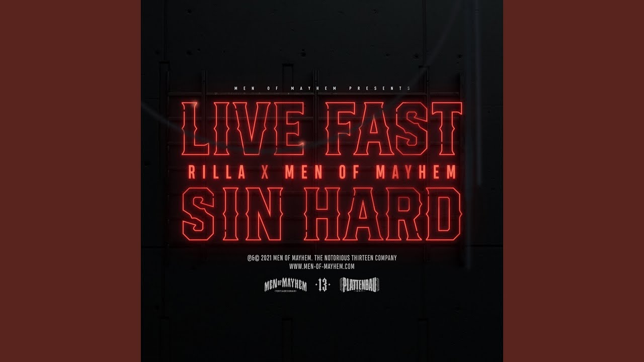 Live Fast Sin Hard - YouTube