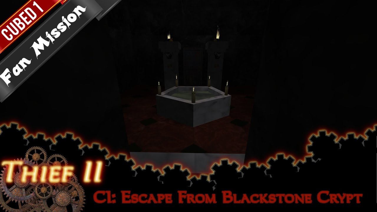 Thief 2 FM: Escape From Blackstone Crypt - 64 Cubed Contest - YouTube