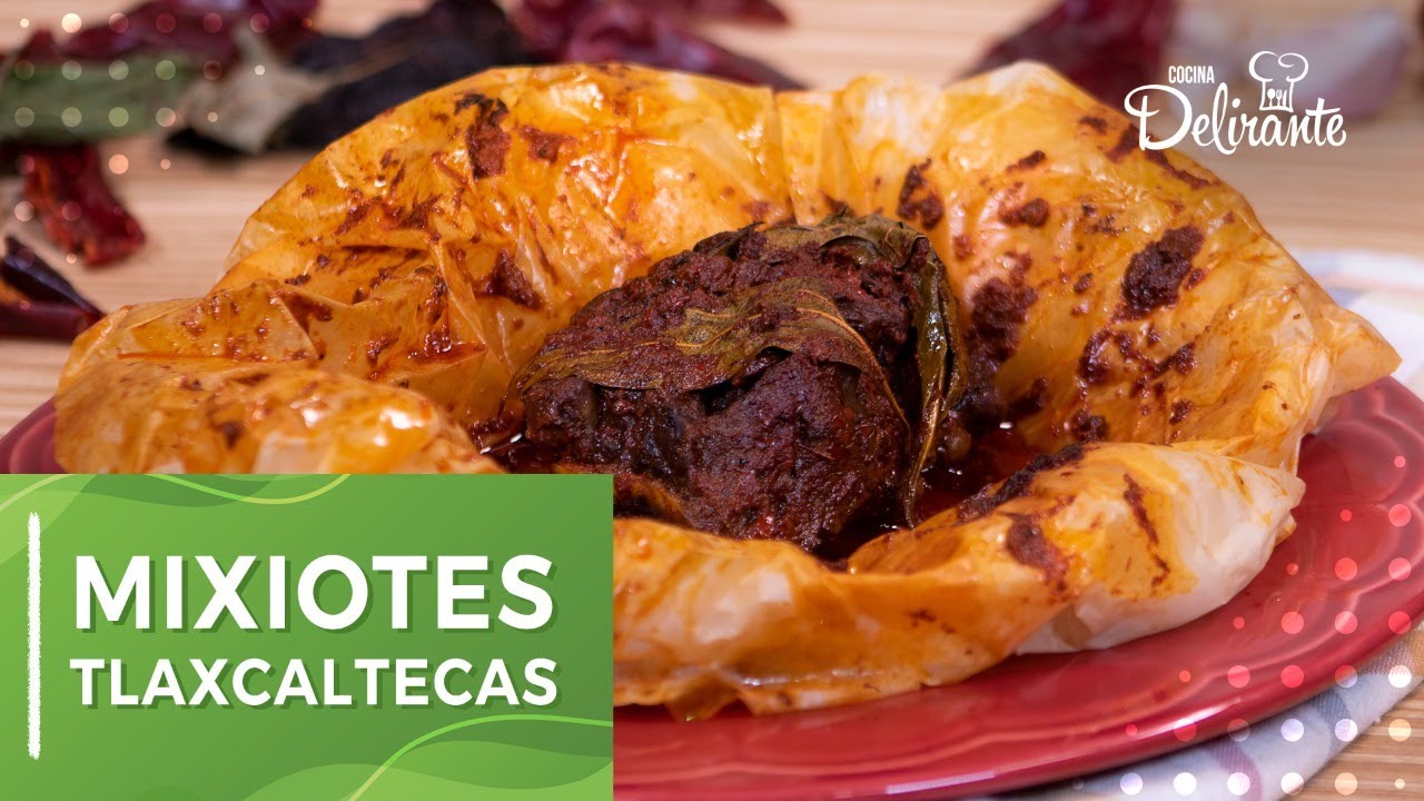 Mixiotes Tlaxcaltecas | Cocina Delirante - YouTube