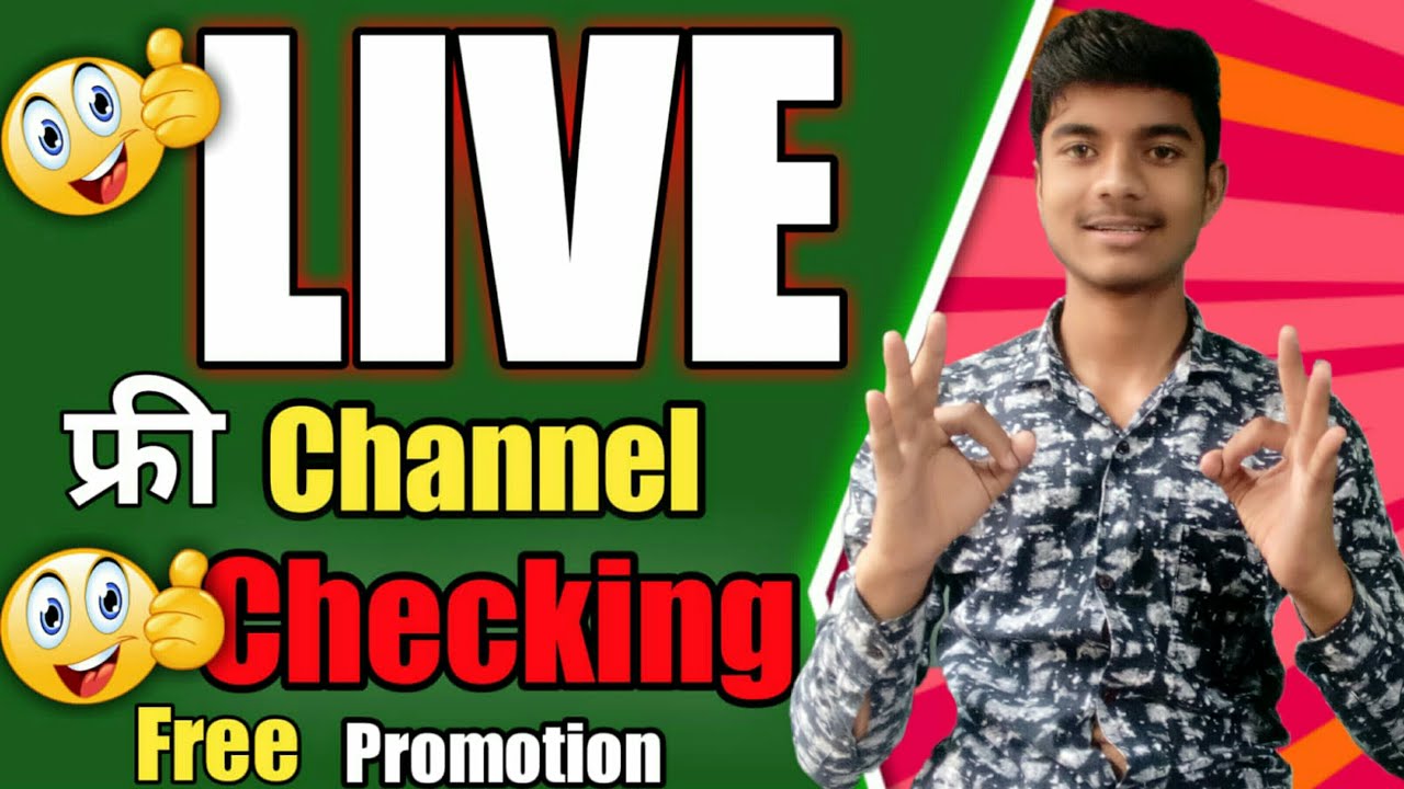 Live Channel Checking And Free Promotion - YouTube