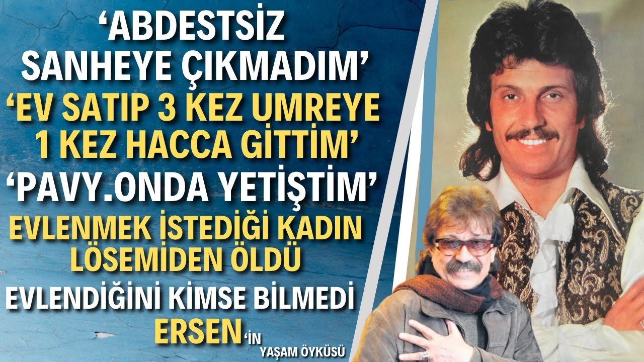 ERSEN - (DADAŞLAR) | Yoksulluk İçinde Geçen Çocukluk | Ersen Kimdir ...