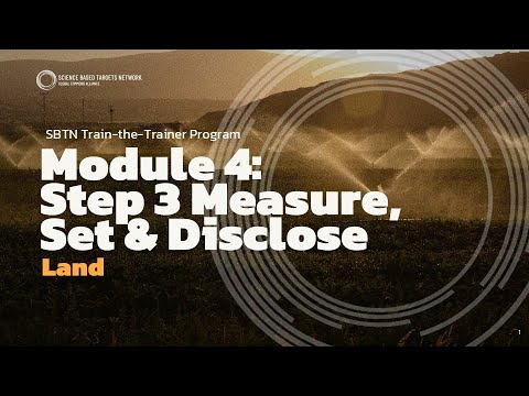 SBTN Learning Resources - Module 4: Set Land Targets - YouTube