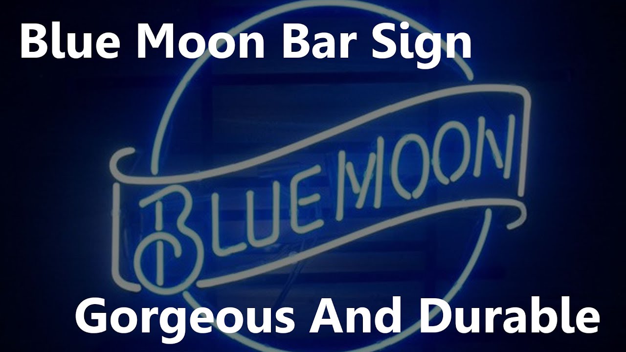 Blue Moon Bar Sign | Affordable Neon Sign To Enhance Your Bar Displays ...