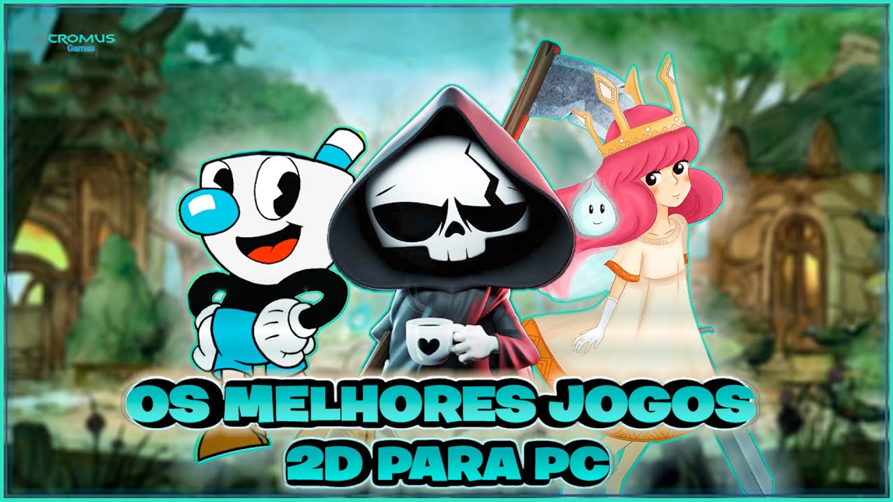 OS 15 MELHORES JOGOS 2D PARA PC QUE VOCÊ VAI ADORAR - YouTube