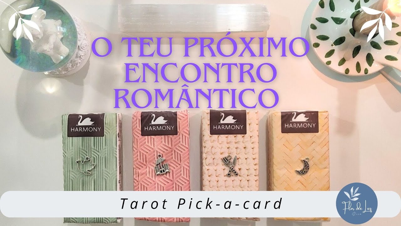 O teu próximo encontro romântico ️ com quem, como será, quando e como ...